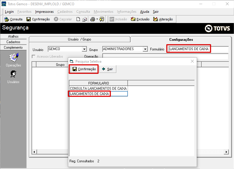 GA - TOTVS VAREJO (LINHA GEMCO) - CAIXA - Como habilitar o botão de ...