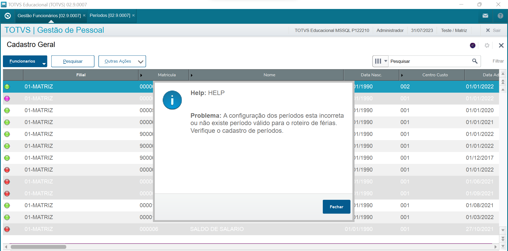 RH - Linha Protheus - GPE - Ao cadastrar um novo funcionário é gerado o ...