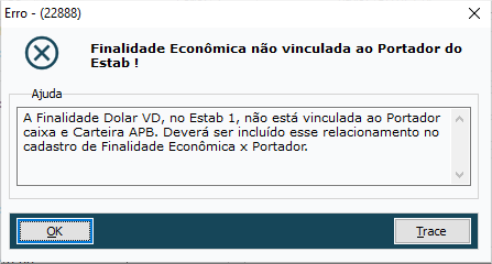 Cross Segmentos - Linha Datasul - APB - Erro 22888 Finalidade Econômica ...