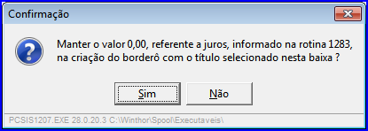 WINT - Manter o valor 0,00, referente a juros, informado na rotina 1283 ...
