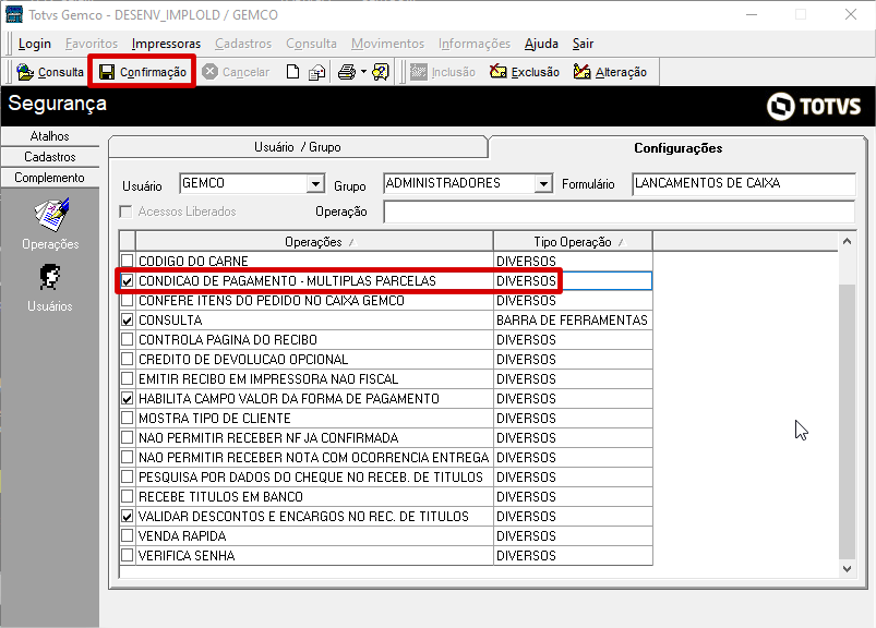 GA - TOTVS VAREJO (LINHA GEMCO) - CAIXA - Como habilitar o botão de ...