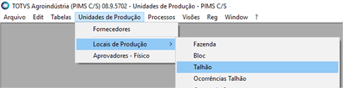 Agro - PIMS CS - LOCPROD - Realizar o cadastro de um Talhão – Central ...