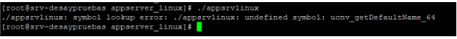 FRAMEWORK - Framework (Línea Protheus) MI - Appserver Linux - error: symbol lookup error ...