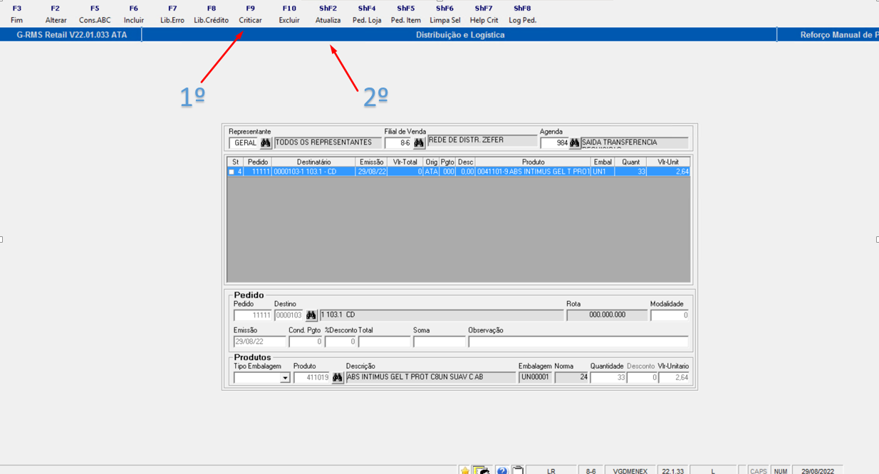 RMS - LOG - REFORÇO MANUAL DE PEDIDOS - VGDMENEX – Central de ...